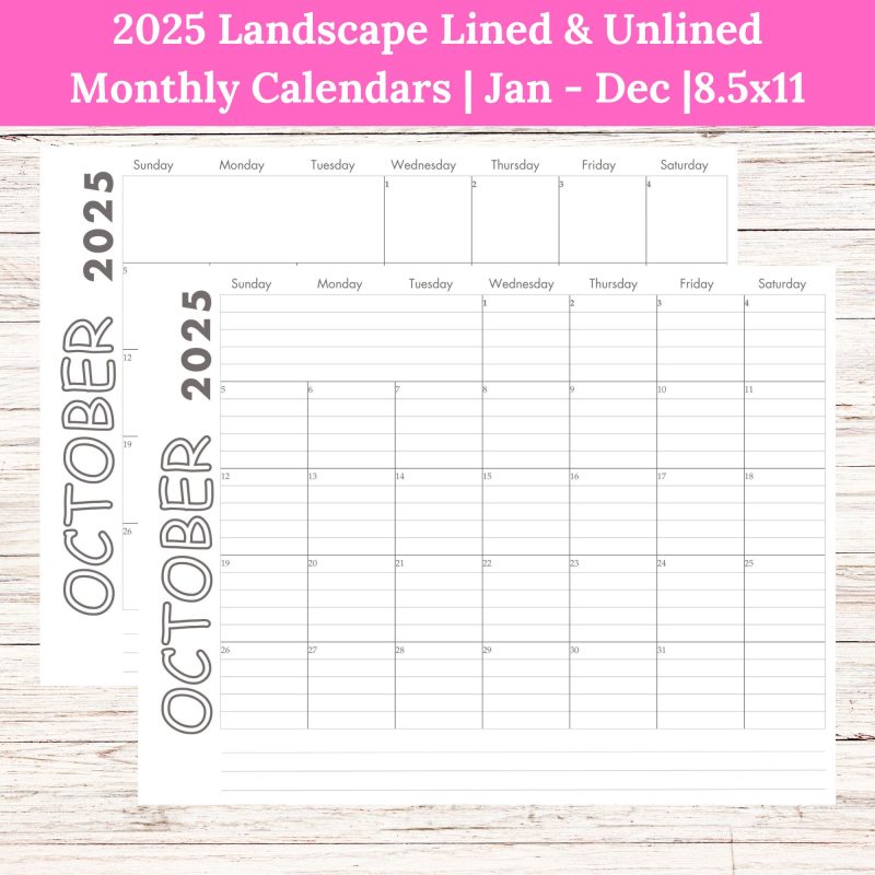 2025 Landscape Lined & Unlined Monthly Calendars |Jan - Dec |PDF ...