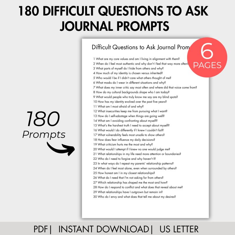 180 Difficult Questions to Ask Journal Prompts